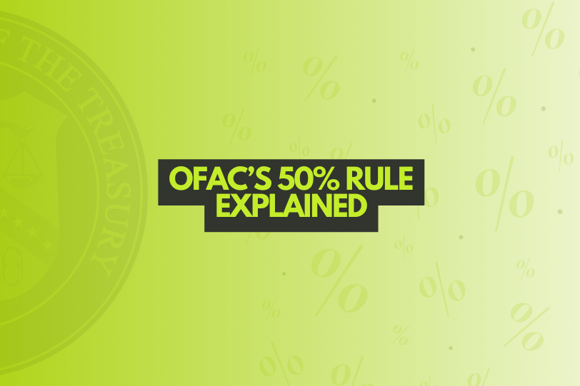 What Is the OFAC 50 Percent Rule and Its Implications? | sanctions.io